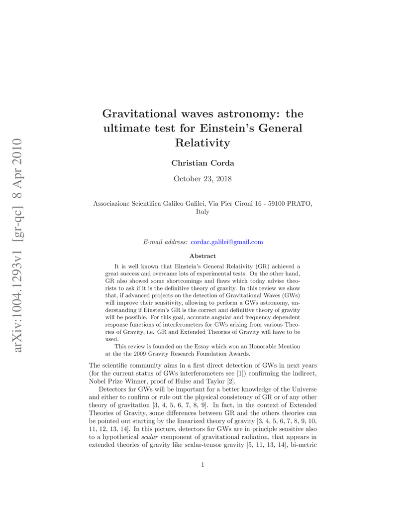 Gravitational waves astronomy: the ultimate test for Einstein's General ...