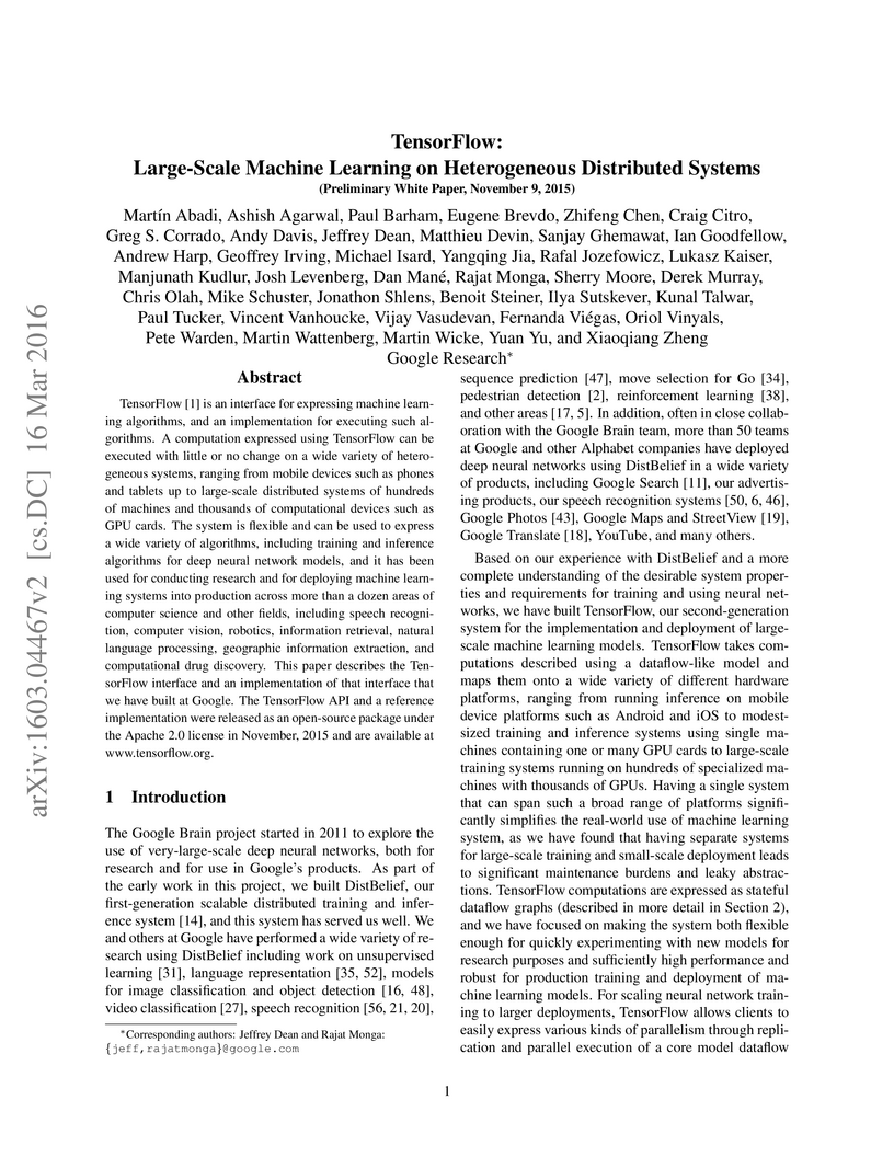 TensorFlow: Large-Scale Machine Learning on Heterogeneous Distributed Systems | alphaXiv