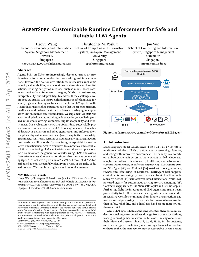 AgentSpec: Customizable Runtime Enforcement for Safe and Reliable LLM Agents | alphaXiv
