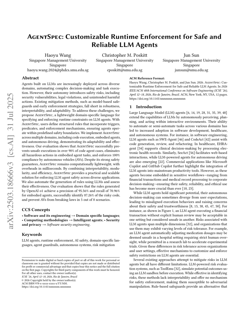 AgentSpec: Customizable Runtime Enforcement for Safe and Reliable LLM Agents | alphaXiv