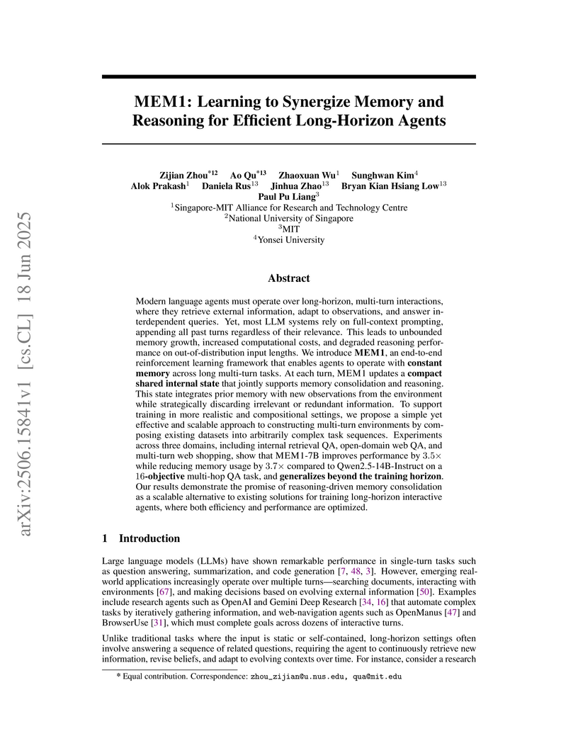 MEM1: Learning to Synergize Memory and Reasoning for Efficient Long-Horizon Agents | alphaXiv